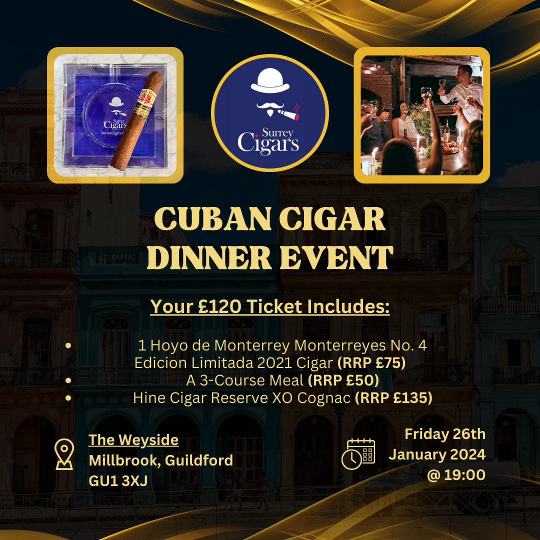 Special Cuban Cigar Dinner at The Weyside, Guildford | 26th Jan 2024